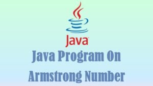 Java Program on Armstrong Number - Simply Coding
