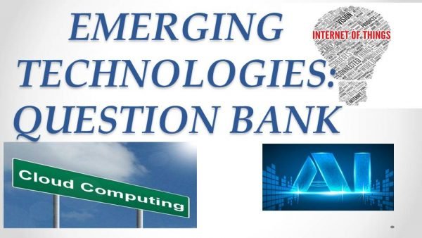 Emerging Technologies - Question and Answers - Simply Coding
